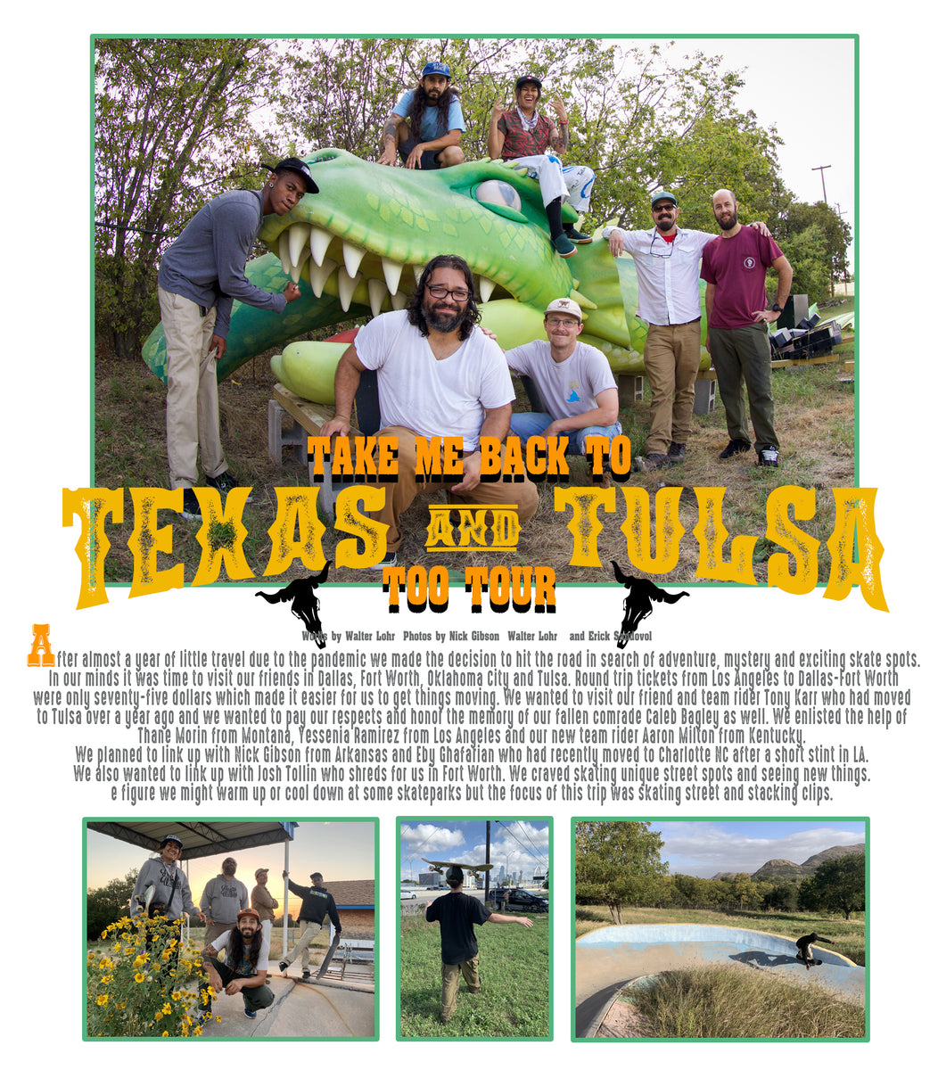 Take me back to Texas and Tulsa Too Tour – UNDERGROUND WHEEL COMPANY